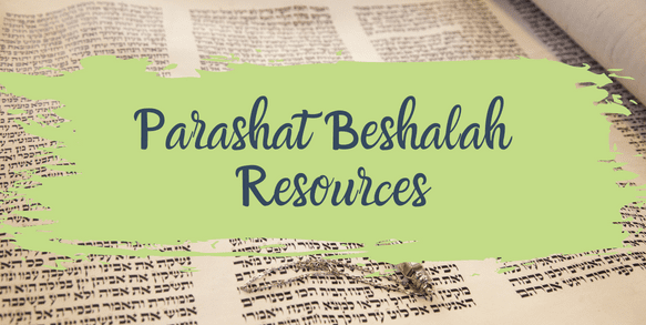 Parashat Beshalah Resources | The Lookstein Center