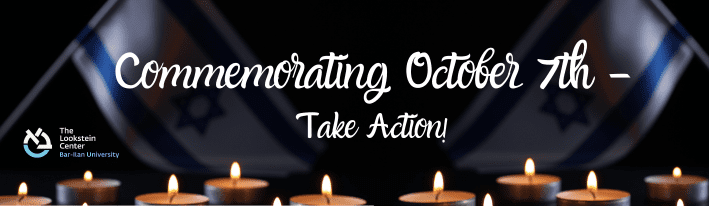 Commemorating October 7th - Ideas for Students to Take Action!